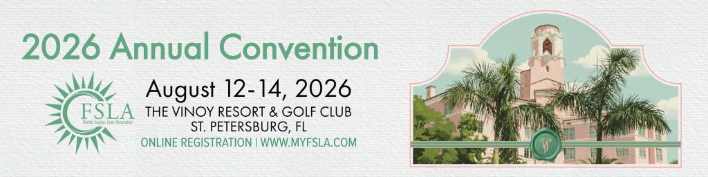 FSLA Convention – Florida Surplus Lines Association